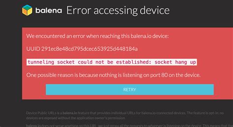 Tunneling Socket Could Not Be Established Socket Hang Up Project Help BalenaForums