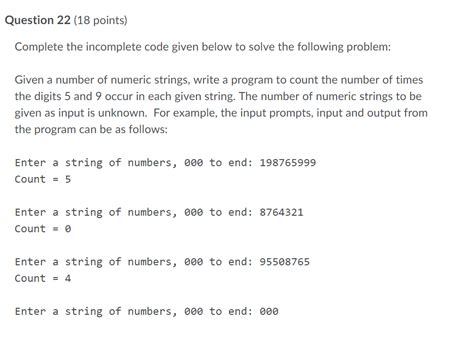 solved question 22 18 points complete the incomplete code