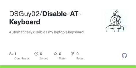GitHub DSGuy02 Disable AT Keyboard Automatically Disables My Laptop S Keyboard