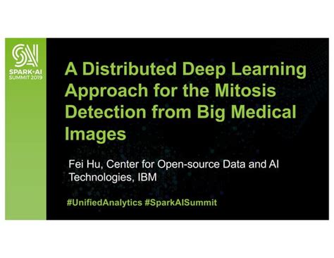 A Distributed Deep Learning Approach For The Mitosis Detection From Big Medical Images Pdf