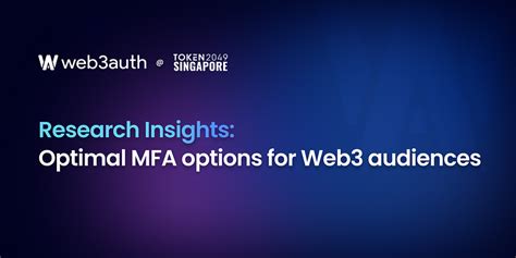 Which Authentication Factor Is Most Used In Web3