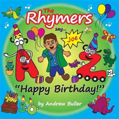 The Rhymers Say Happy Birthday Joe By Andrew Buller Paperback