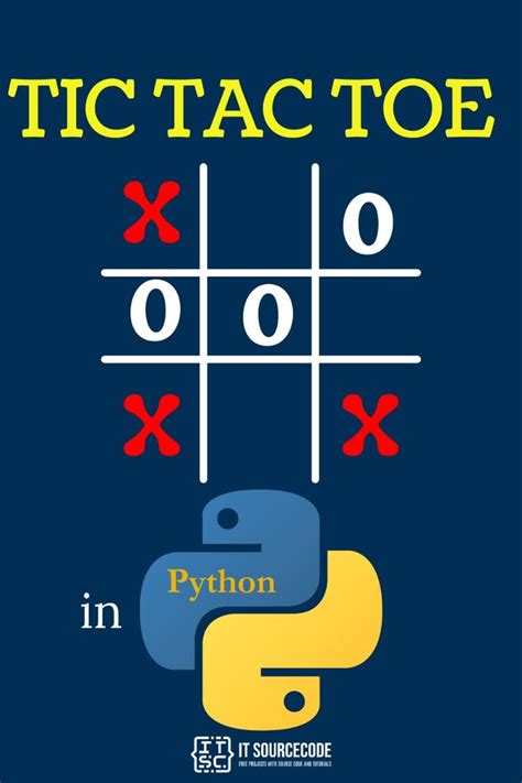 Tic Tac Toe In Python With Source Code In 2025 Python Programming