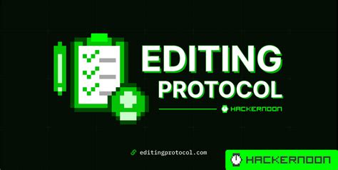 The Hackernoon Editing Protocol Hackernoon