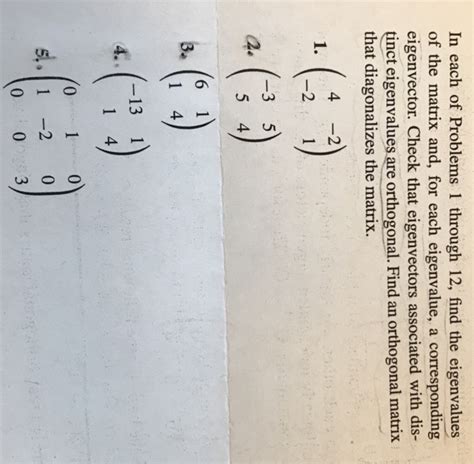 Solved In Each Of Problems Through Find The Chegg
