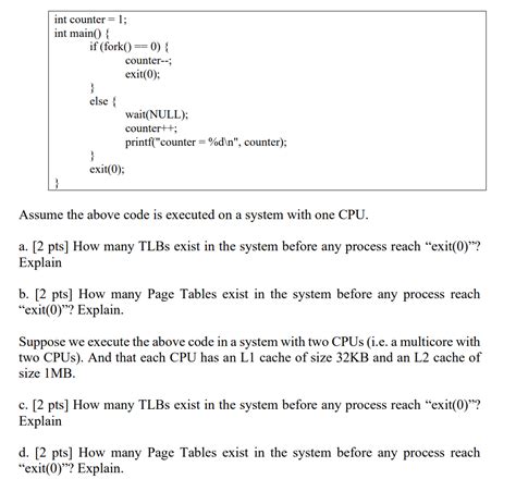 Solved Assume The Above Code Is Executed On A System With Chegg