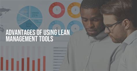 Advantages Of Using Lean Management Tools