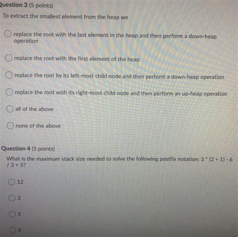 Solved Question 3 5 Points To Extract The Smallest Element