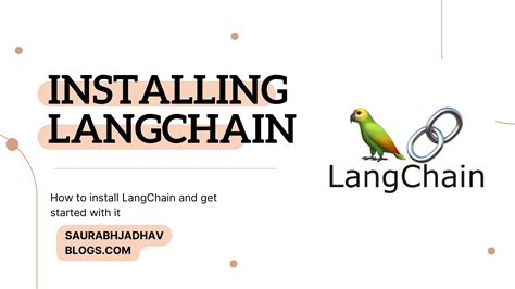 Installing Langchain How To Install Langchain And Get Started With It