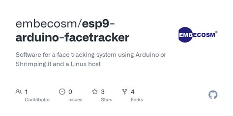 Github Embecosm Esp Arduino Facetracker Software For A Face Tracking System Using Arduino Or