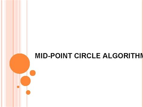 Midpoint Circle Algorithm Defination The Midpoint Circle Algorithm