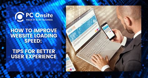 how to improve website loading speed tips for better user experience