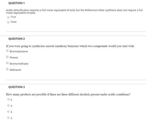 Solved Question 1 Acidic Etherification Requires A Full