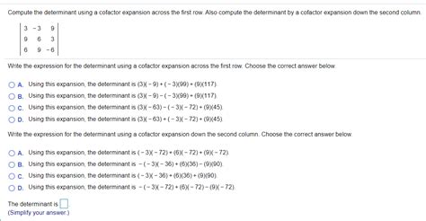 Solved Compute The Determinant Using A Cofactor Expansion Chegg Com