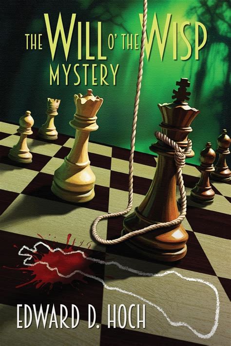 The Will O The Wisp Hoch Edward D Mead Tom 9781936363872 Amazon Com Books