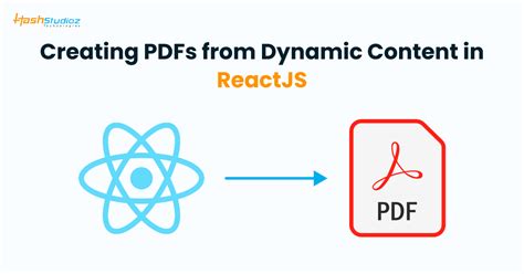 Generate Pdfs In Reactjs For Dynamic Content