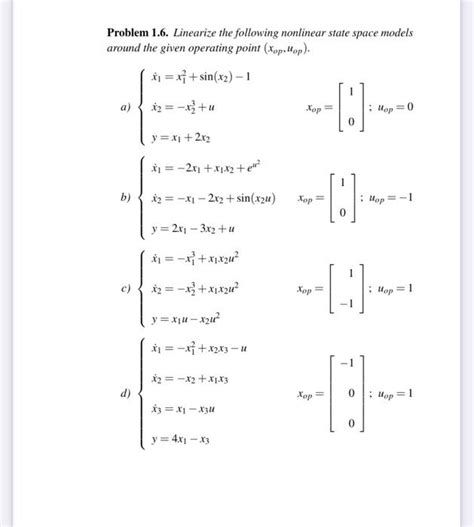 Solved Problem 1 6 Linearize The Following Nonlinear State