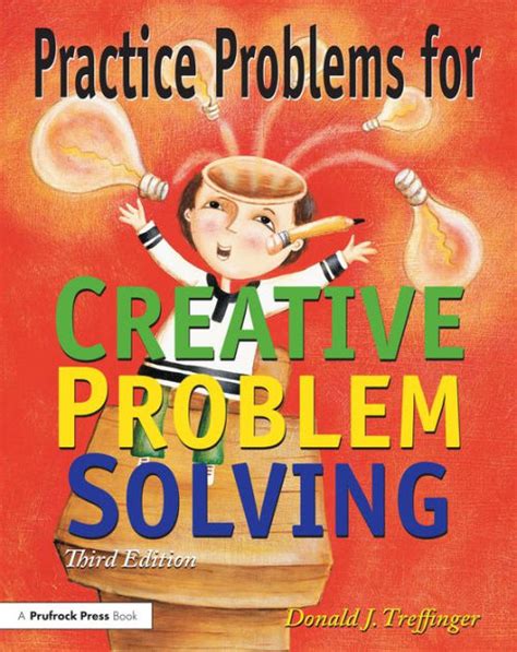 Practice Problems For Creative Problem Solving Grades 3 8 By Donald J Treffinger Paperback