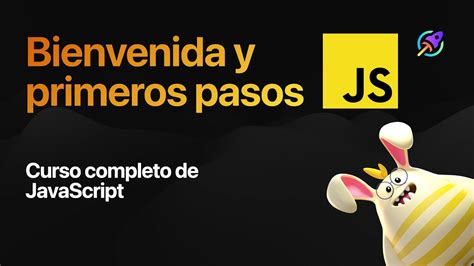 Aprende Javascript Desde Cero 😎 Episodio 01 Fundamentos De Programación Con Js Youtube