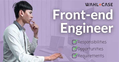 What Is A Front End Engineer Responsibilities Opportunities Requirements Build