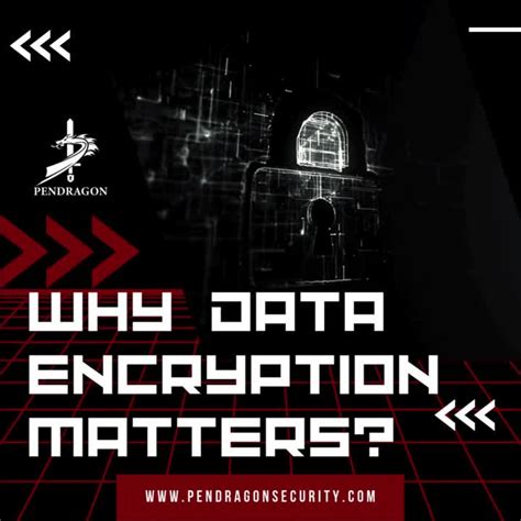 Pendragon Security On Linkedin Encrypting Sensitive Data Is Essential For Protecting Against