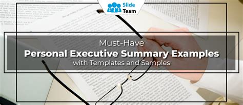 Must Have Personal Executive Summary Templates With Examples And Samples