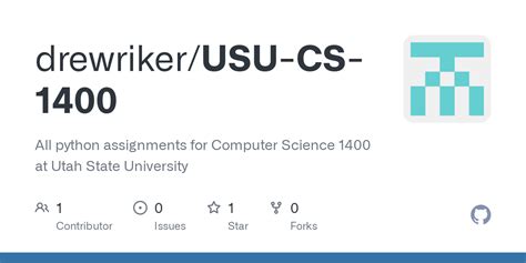 GitHub Drewriker USU CS 1400 All Python Assignments For Computer Science 1400 At Utah State