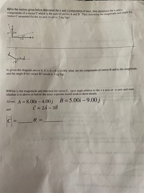 Solved For The Vectors Given Below Determine The X And Y Chegg Com