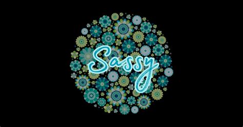 Sassy Attitude Design Sassy Sarcasm Design Sticker Teepublic