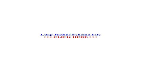 Ldap Radius Schema File · Pdf Fileldap Radius Schema File Freeradius