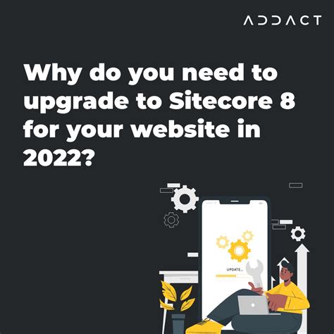 Addact On Linkedin Addact Sitecore Sitecore8 Verion Sitecoreupgrade