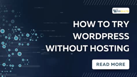How To Try WordPress Without Hosting Websults
