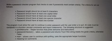 Solved Write A Password Checker Program That Checks To See