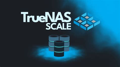 TrueNAS SCALE Introducing Game Changer Features