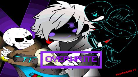 Overwrite Underverse  By Keptpack769 On Deviantart