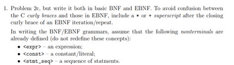 solved 2c write ebnf descriptions for the following a c