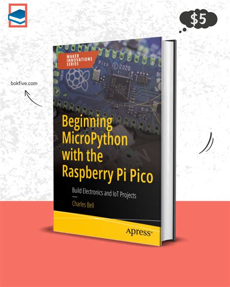 Raspberry Pi Guide Beginning Micropython With The Raspberry Pi Pico 1 Ed Facebook