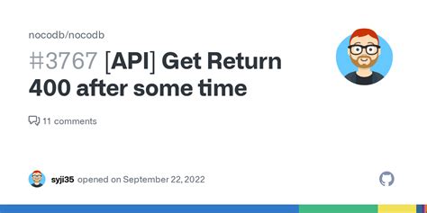 API Get Return 400 After Some Time Issue 3767 Nocodb Nocodb GitHub