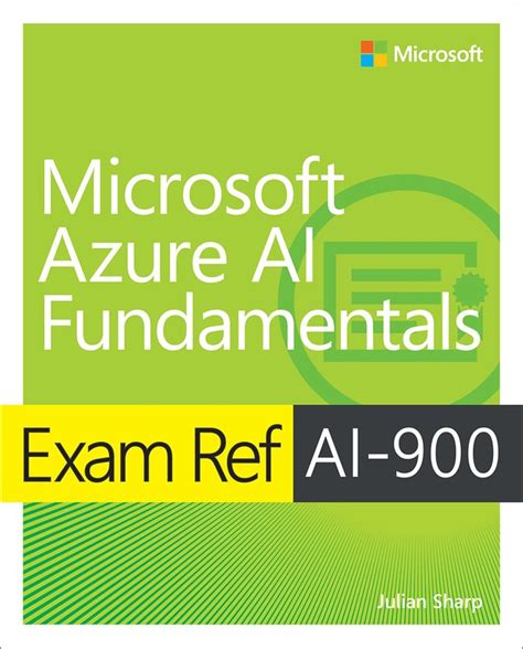 Exam Ref Ai 900 Microsoft Azure Ai Fundamentals Pearson It Certification