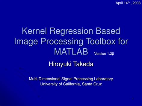 ppt kernel regression based image processing toolbox for matlab