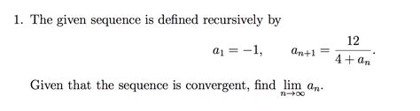 Calculus Iii Find Limit Recursively Defined Sequence Mathematics