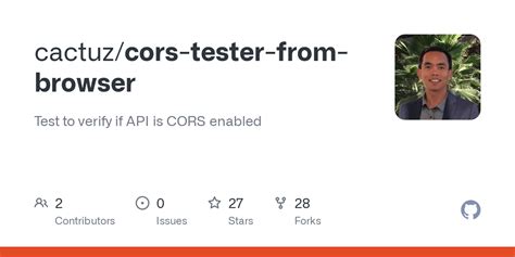 Github Cactuz Cors Tester From Browser Test To Verify If Api Is Cors Enabled