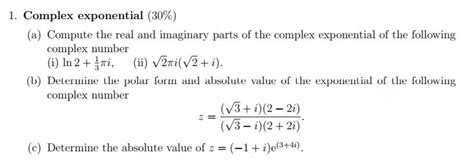 Solved Complex Exponential A Compute The Real And Chegg