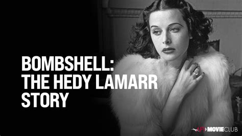 Bombshell The Hedy Lamarr Story 2017 Afi Movie Club American
