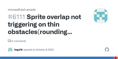 Sprite Overlap Not Triggering On Thin Obstaclesrounding Error