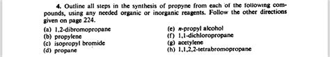 Solved Outline All Steps In The Synthesis Of Propyne From