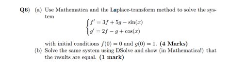 solved q6 a use mathematica and the laplace transform