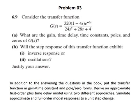 Solved Problem 03 6 9 Consider The Transfer Function G S