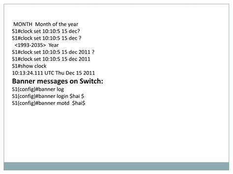 Configuring Hostname Time And Login Message For Cisco Switch Ppt