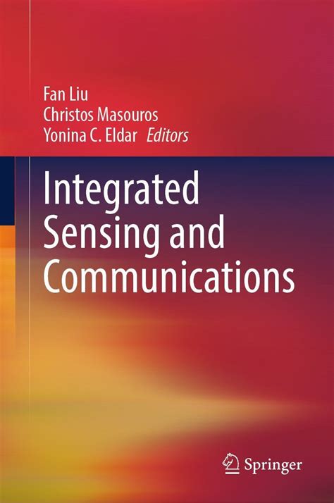 Integrated Sensing And Communications Softarchive